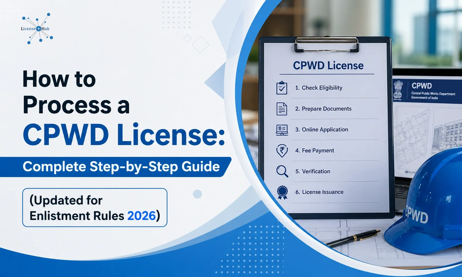 CPWD License Process 2026: Step-by-Step Complete Guide